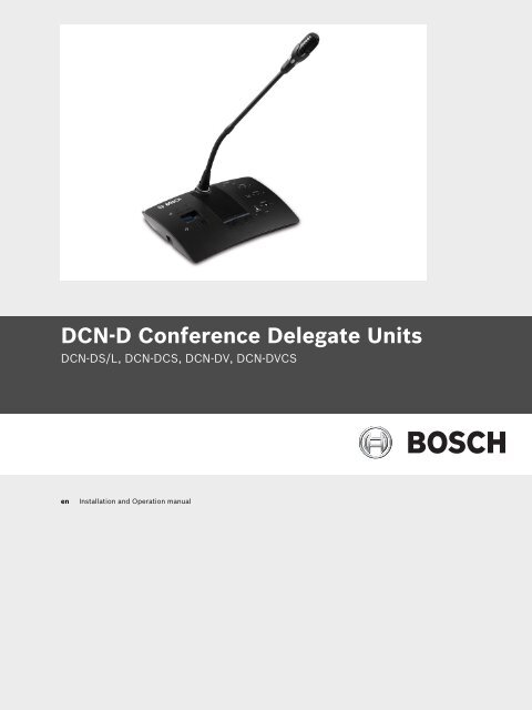 DCN-D Conference Delegate Units - Bosch Security Systems