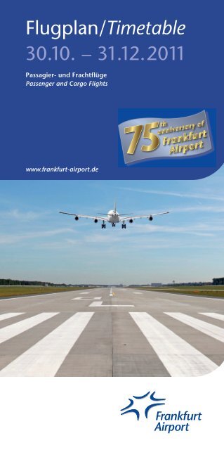 Flugplan/Timetable 1.8. - FRAPORT Flugplan 15.07. - 27.10.2012