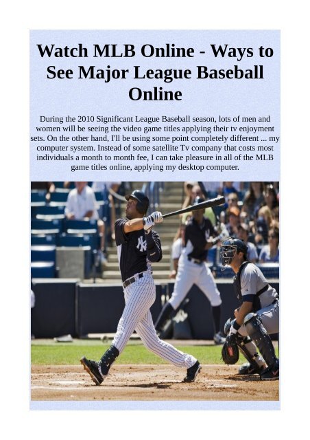 Watch MLB Online - Ways to See Major League Baseball Online