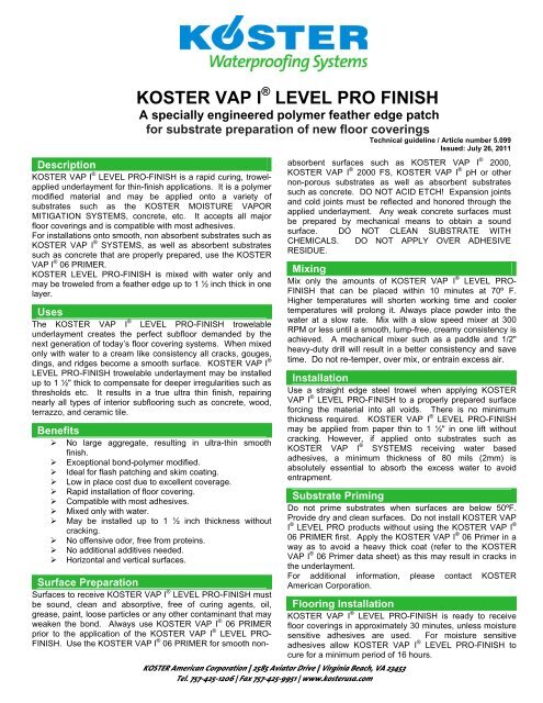 KOSTER VAP I LEVEL PRO FINISH