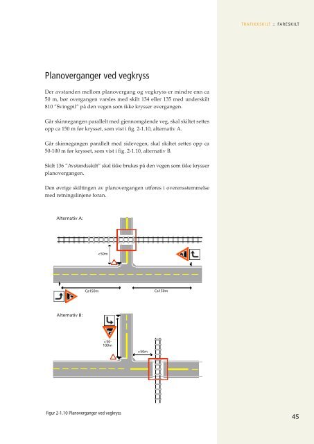TRAFIKKSKILT :: FARESKILT