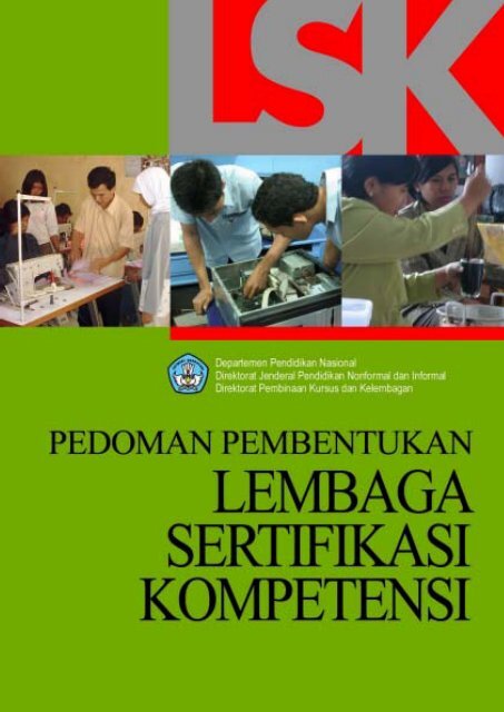 Pedoman Pembentukan Lembaga Sertifikasi Kompetensi