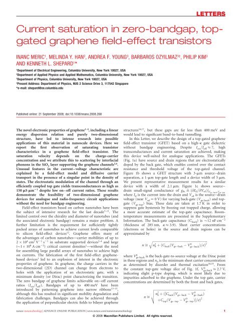 Current Saturation In Zero Bandgap Top Gated Graphene Field Effect