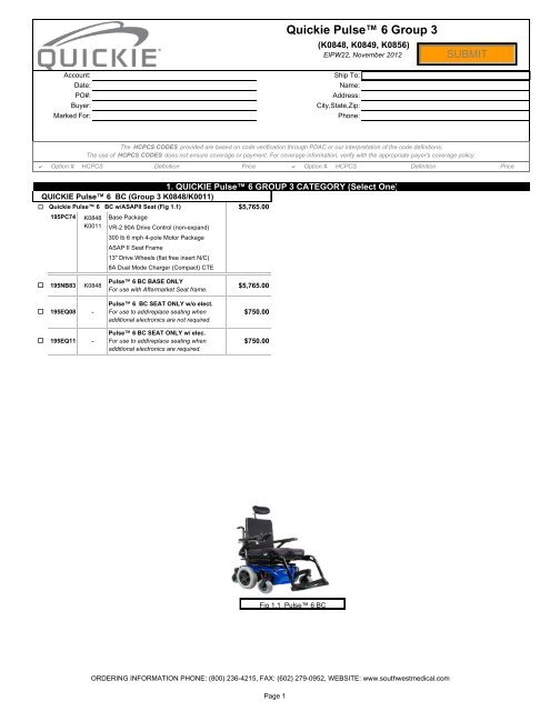 Pulse 6 Order Form - Quickie-Wheelchairs.com