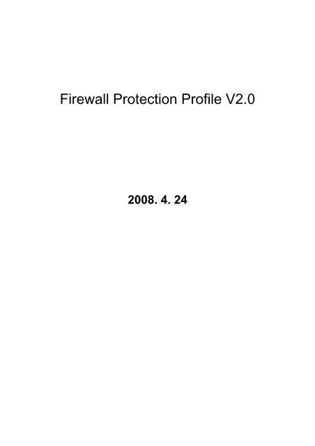 Firewall Protection Profile V2.0 - Common Criteria