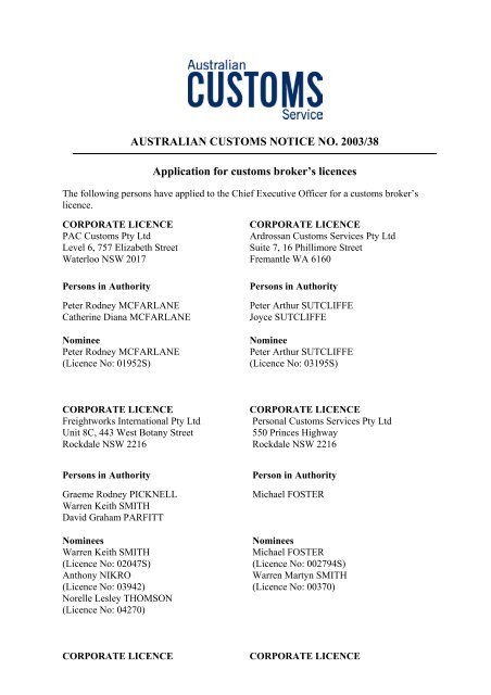 AUSTRALIAN CUSTOMS NOTICE NO. 2003/38 Application for ...