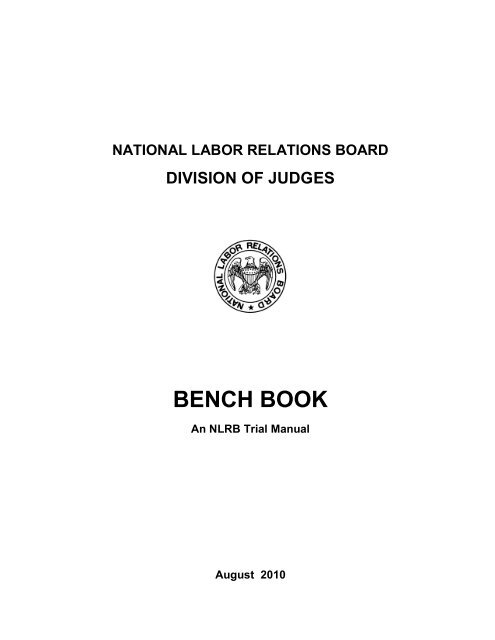 NLRB Bench Book - National Labor Relations Board
