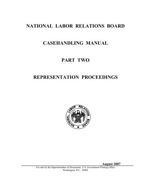 NLRB Casehandling Manual, Part 2, Representation Proceedings