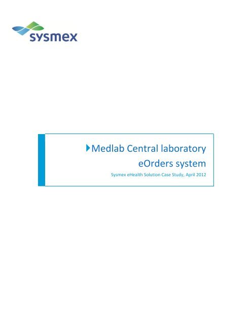 Medlab Central laboratory eOrders system - Sysmex New Zealand