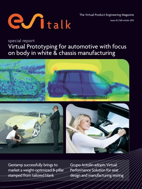 Virtual Prototyping for automotive with focus on body in ... - ESI Group