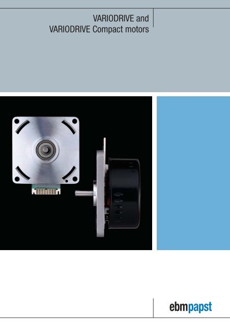 VARIODRIVE and VARIODRIVE Compact motors - ebm-papst