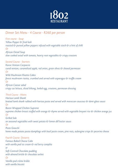 Dinner Set Menu - 4 Course - R260 per person - Oude Werf Hotel