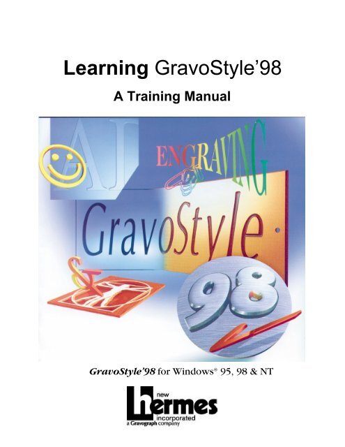 Tutorial for GravoStyle'98 - Gravograph-New Hermes