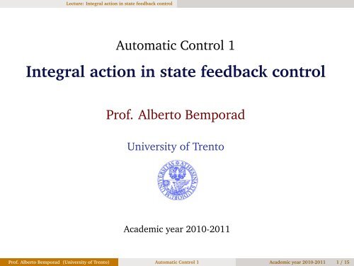 Automatic Control 1 - Integral action in state feedback control