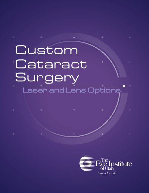 Custom Cataract Surgery Brochure - The Eye Institute