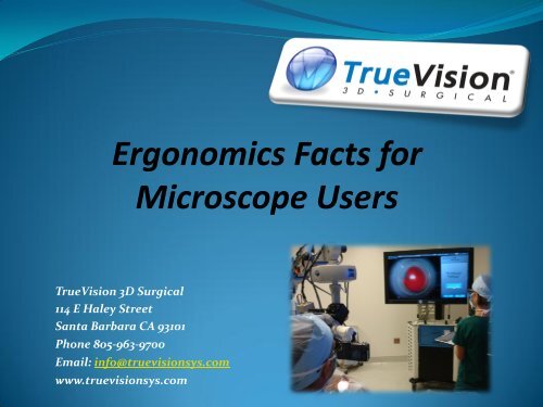 Microscope Ergonomic Facts - TrueVision Systems
