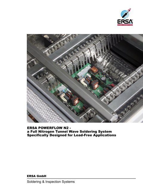 ERSA POWERFLOW N2 - a Full Nitrogen Tunnel Wave Soldering ...