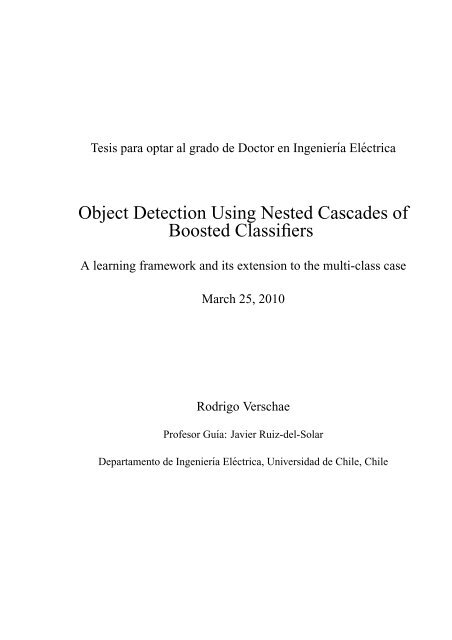 Object Detection Using Nested Cascades Of Boosted Classifiers