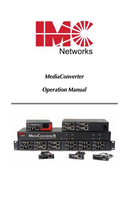 MediaConverter Operation Manual - IMC Networks
