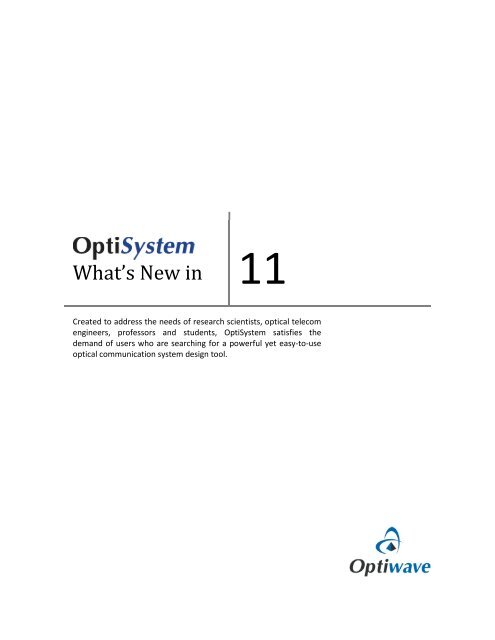 What's New in - Optiwave