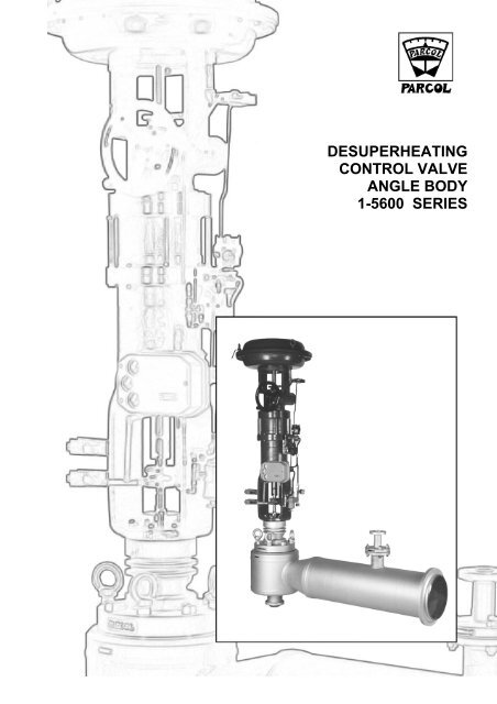 desuperheating control valve angle body 1-5600 series - Parcol