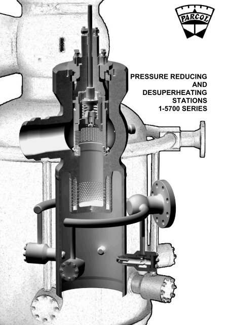 Pressure reducing and desuperheating stations 1-5700 series - Parcol