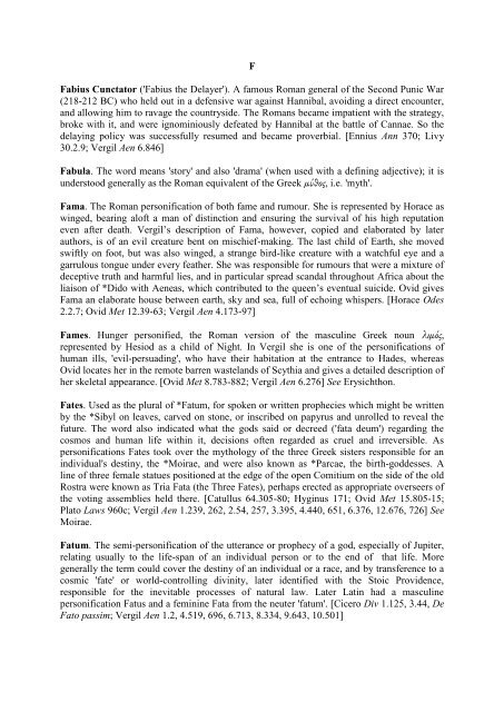 F Fabius Cunctator ('Fabius the Delayer'). A famous Roman general ...