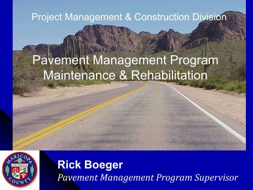 Pavement Management Program Maintenance & Rehabilitation