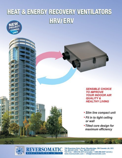 Slim line compact unit Tilted core design for ... - Reversomatic