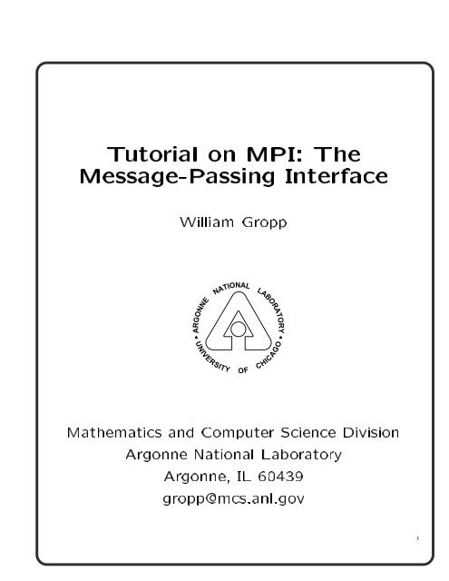 Tutorial On Mpi The Message Passing Interface