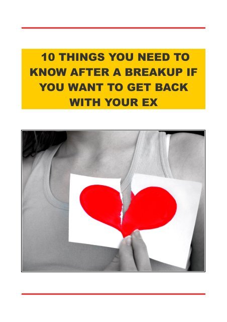10 Things You Need To Know After A Breakup If You Want To Get Back With