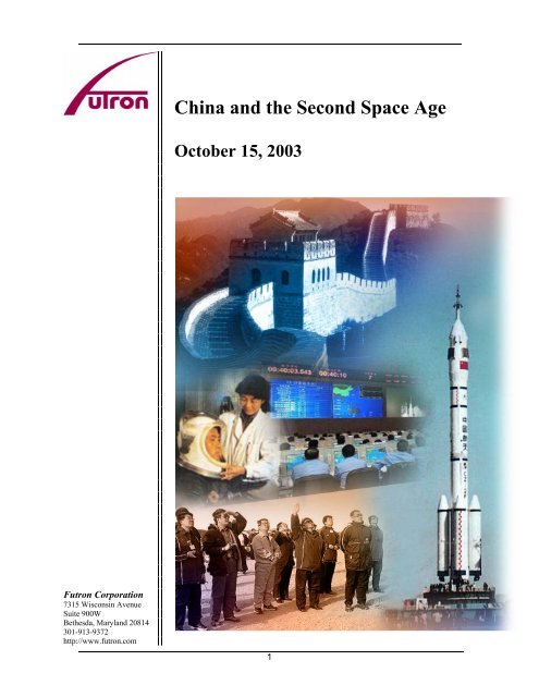 China and the Second Space Age - Futron Corporation