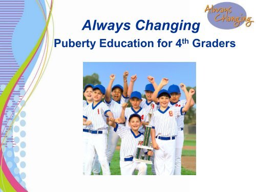 4th Grade - Always Changing for Boys - Graded