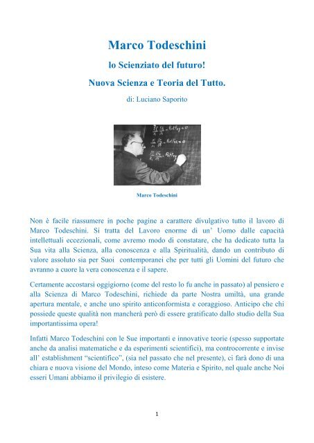 Marco Todeschini lo Scienziato del futuro! Nuova ... - atuttoportale