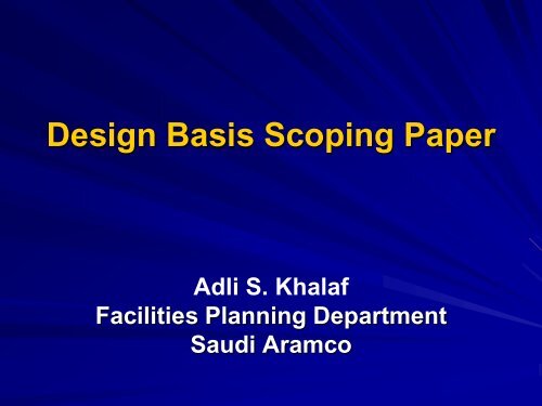 Design and Construction Management of Saudi Aramco Projects