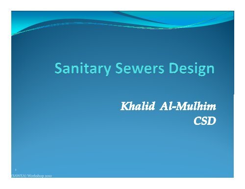 Sanitary Sewers Design - Saudi Arabian Water Environment ...