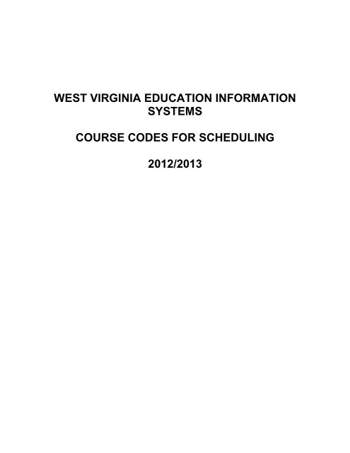 west virginia education information systems course codes for ... - wveis