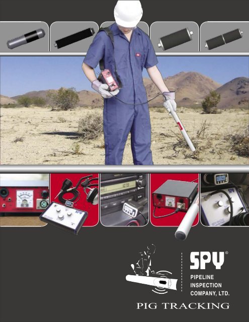 PIG TRACKING - Pipeline Inspection Co. Ltd