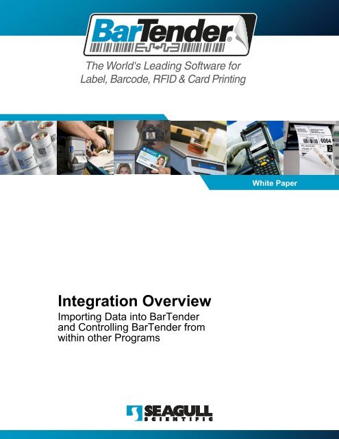 Integration Overview - Seagull Scientific