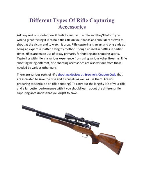 Different Types Of Rifle Capturing Accessories