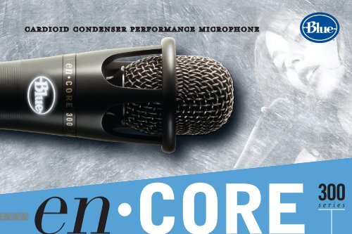 en·core 300 Manual - Blue Microphones