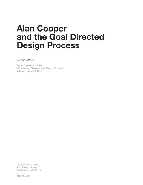 Alan Cooper and the Goal Directed Design ... - Dubberly Design Office
