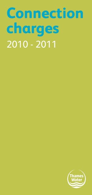 Connection charges leaflet - Thames Water