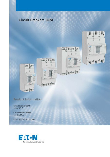 Circuit Breakers BZM - Product Information