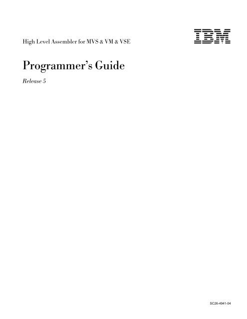 High Level Assembler For Mvs And Vm And Vse Programmers Guide
