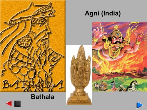 Bathala Agni (India)