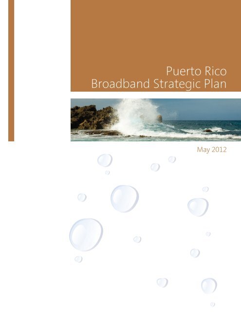 Puerto Rico Broadband Strategic Plan - Connected Nation