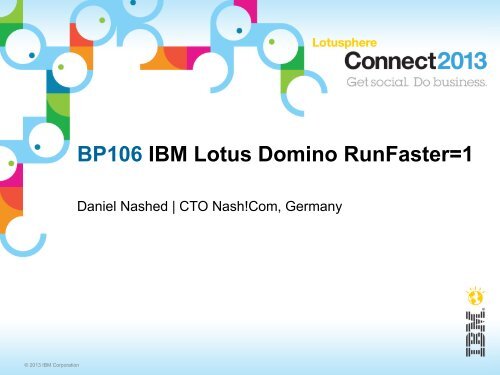 BP106 IBM Lotus Domino RunFaster=1 - Nash!