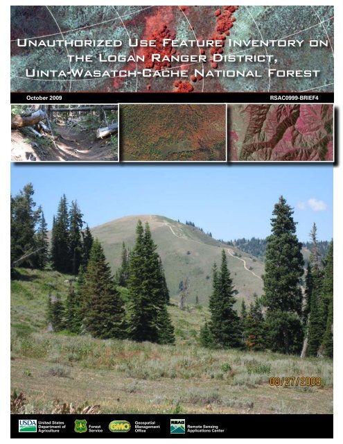 Unauthorized Use Feature Inventory on the Logan Ranger District ...