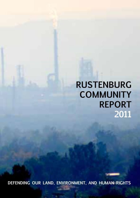 rustenburg community report 2011 - Bench Marks Foundation